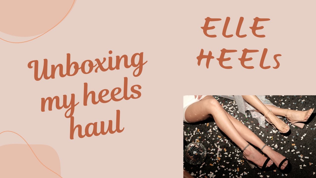 Unboxing Heels from Elle | Heels from Myntra - YouTube