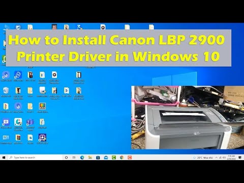 How to Install Canon LBP 2900 Printer Driver in Windows 10 - YouTube