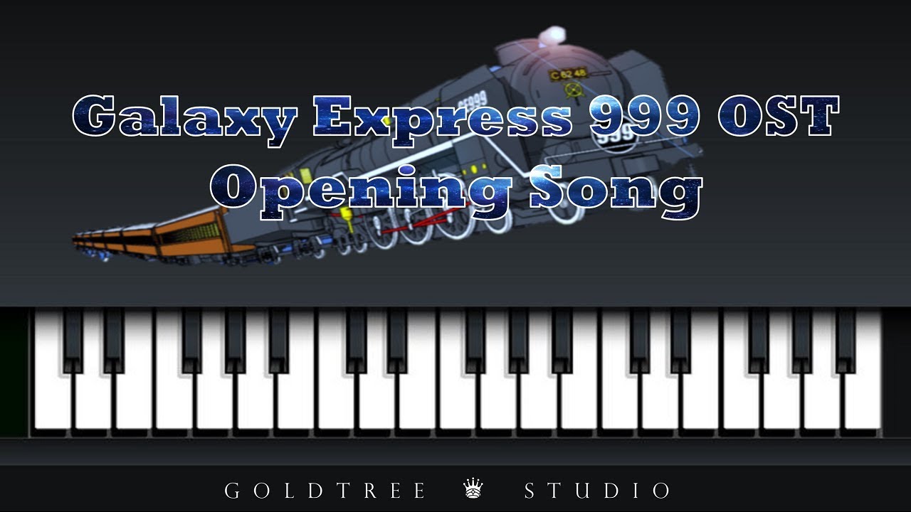 Galaxy Express 999 - Opening Song (은하철도999 OST - 오프닝 노래) - YouTube