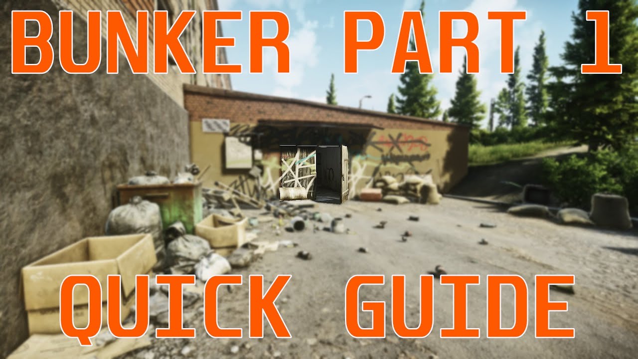 Bunker Part One - Quick Guide - Prapor's NEW Quest - Escape From Tarkov ...