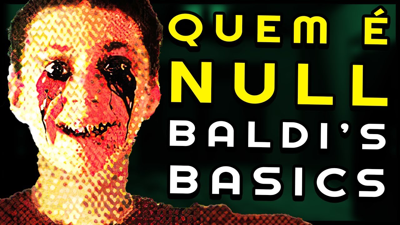 Quem é Null Em Baldis Basics História E Segredos Do Misterioso Filename2 Irmão Do Jogador