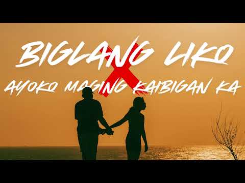 Biglang Liko X Ayoko Maging kaibigan ka (Full Mashup edit) DJ Siangyoo