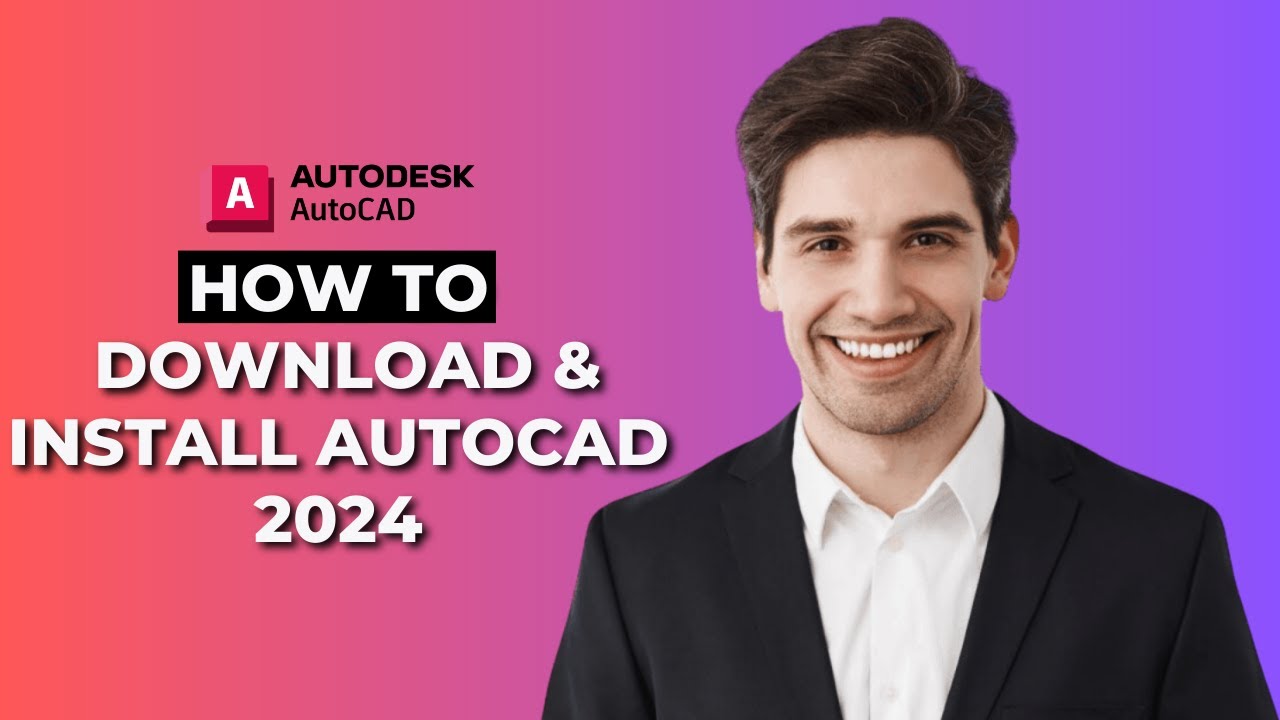 How to Download & install Autocad 2024 │Ai Hipe - YouTube