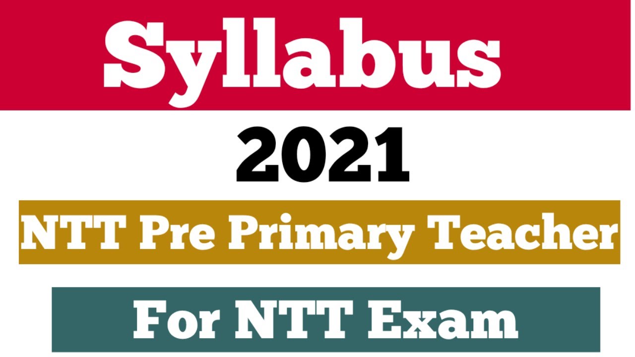 NTT Syllabus 2021||NTT Exam preparation - YouTube