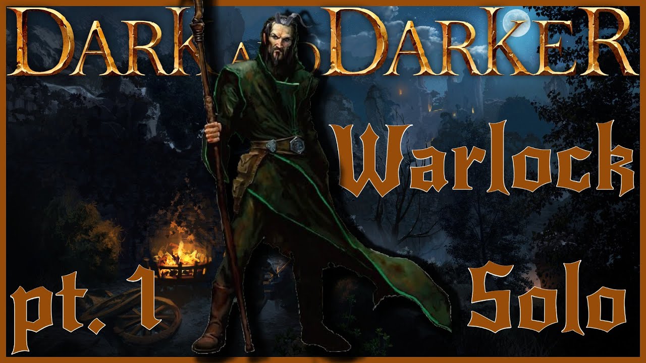 A Warlock's Journey Part 1 | Dark and Darker Solo Warlock Gameplay and Commentary | High Roller ...