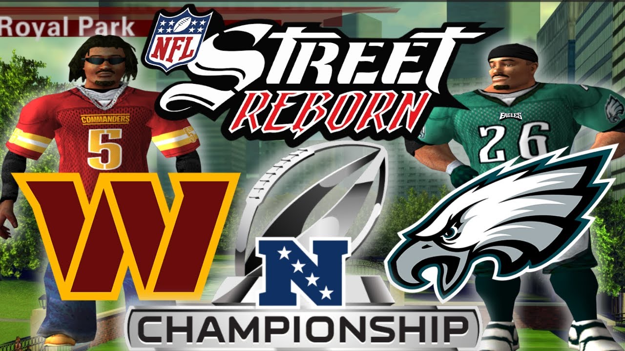 NFL Street Reborn NFC Championship Eagles vs Commanders - YouTube