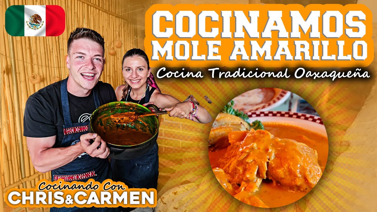 COCINAMOS MOLE AMARILLO EN OAXACA 😱 COCINA TRADICIONAL MEXICANA ft ...