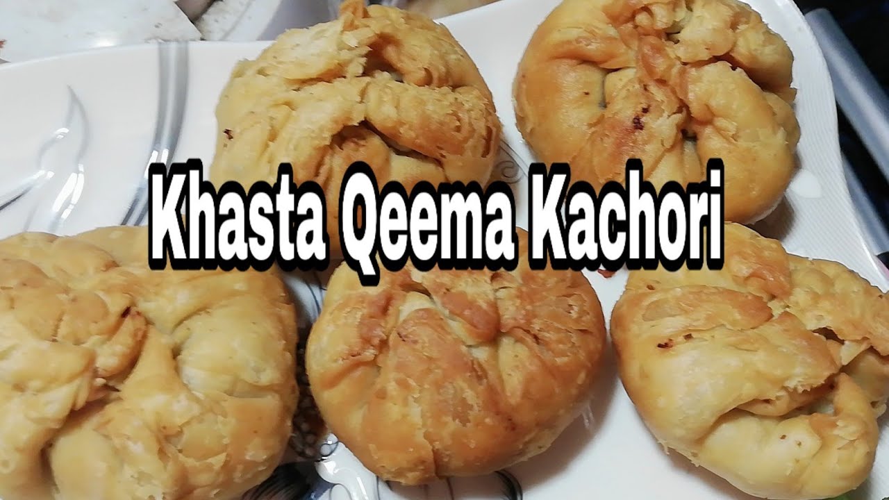 Keema Kachori Recipe - Khasta Keema Beef Kachori - Special Ramadan ...