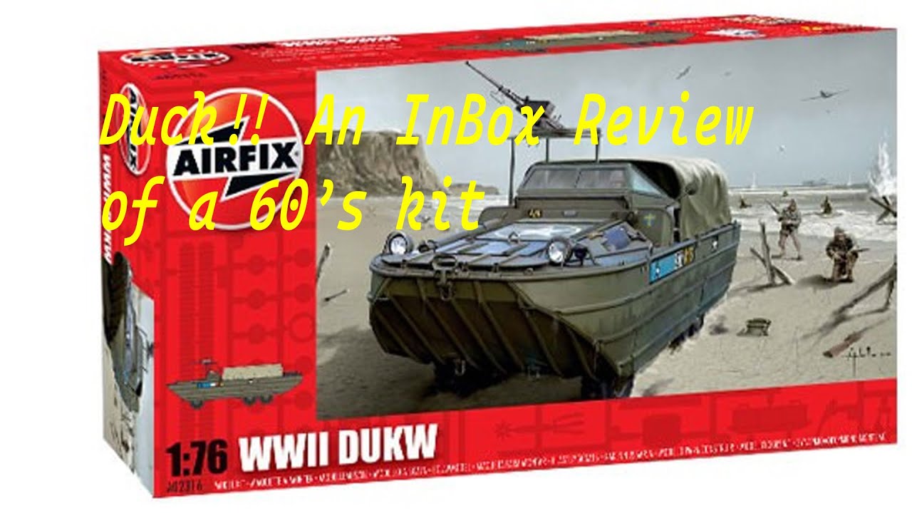 Duck!! Lidl Bargain - Airfix 1:76th Scale Dukw in Box Review #airfix # ...