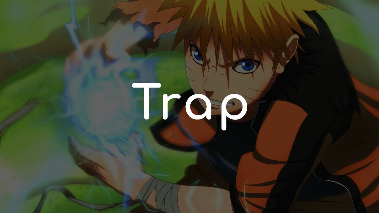 Naruto Trap Remix (Prod By. Blasian Beats) - YouTube