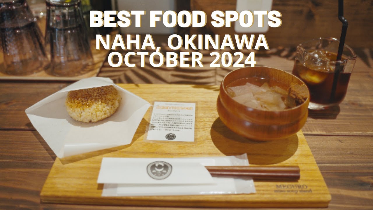 BEST FOOD IN NAHA,OKINAWA OCTOBER 2024 - YouTube
