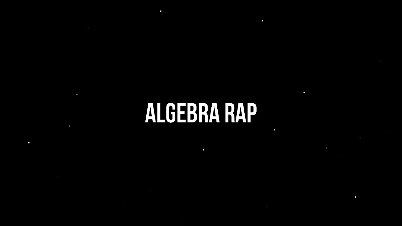 The Algebra Rap #3 (Systems of Equations) [PROD. RP Beatz] - YouTube
