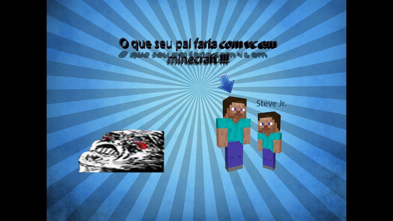 5 Coisas Que Meu Pai Faria Em Minecraft Youtube