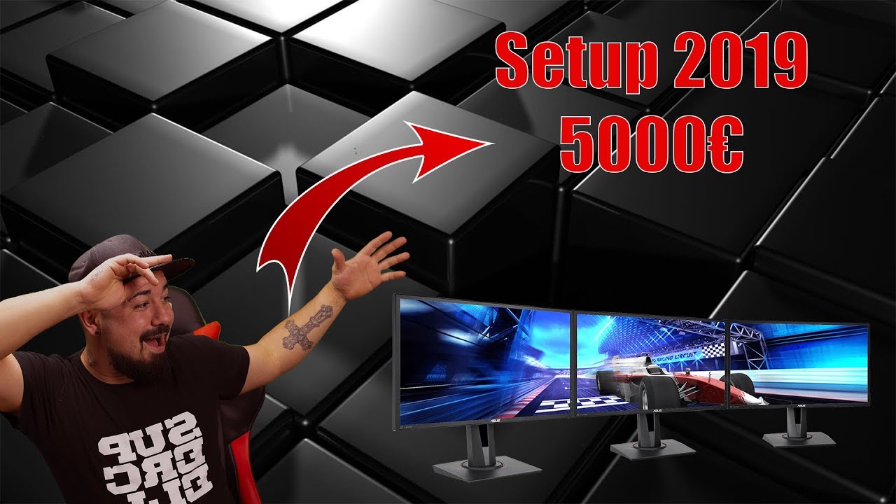 Mon Nouveau Setup (5000 € ) - YouTube