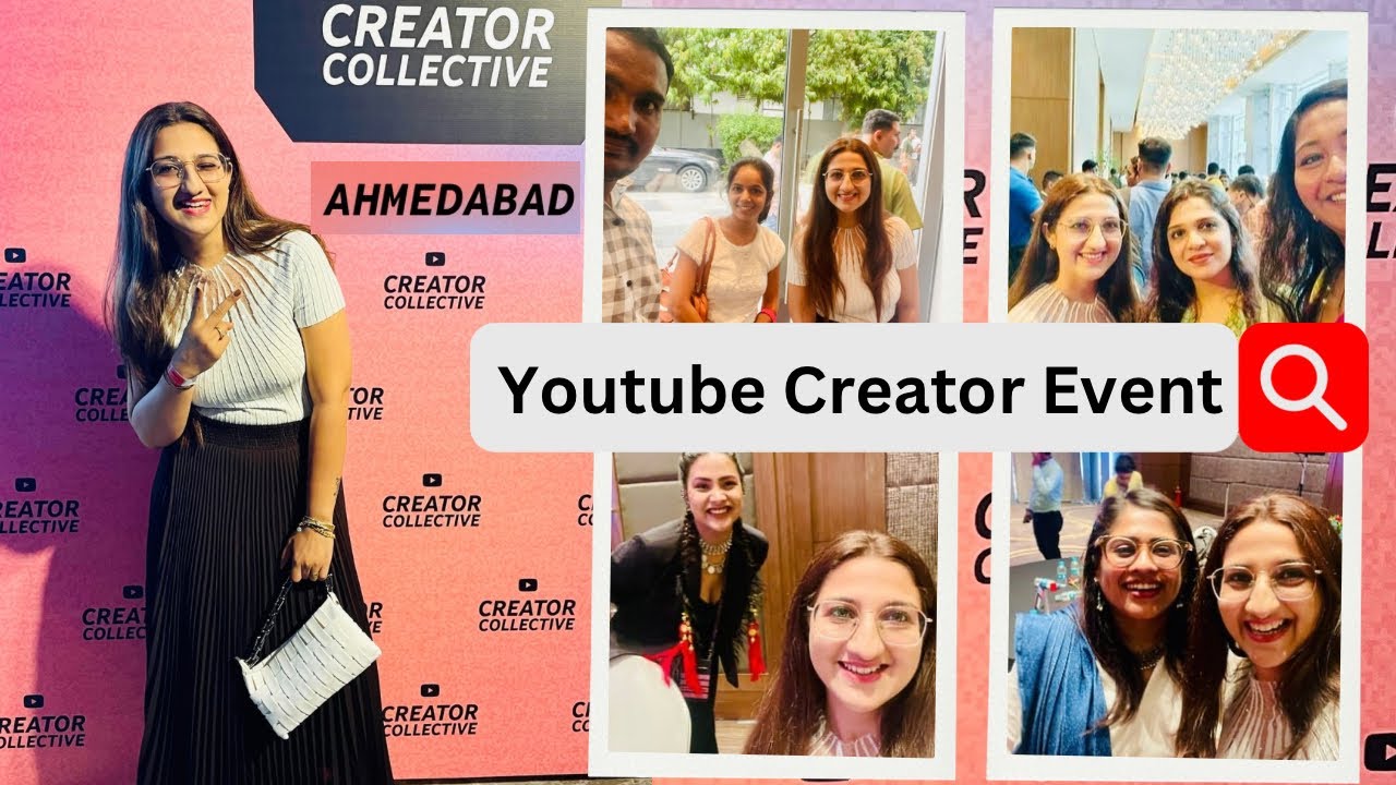 My First Youtube Creator Collective Event Ahmedabad 🥰 # ...