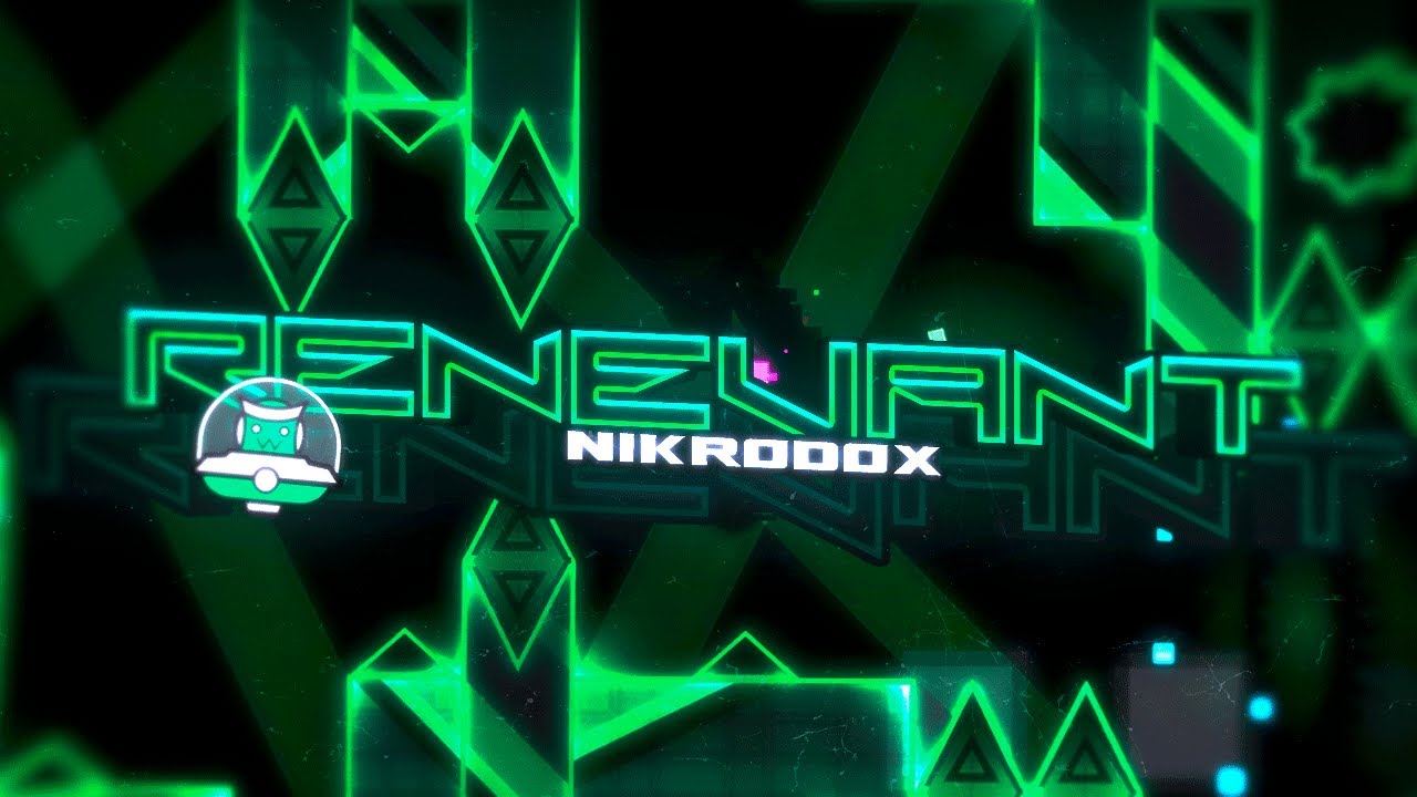 RENEVANT // Nikrodox // (TOP 80 EXTREME DEMON) - YouTube