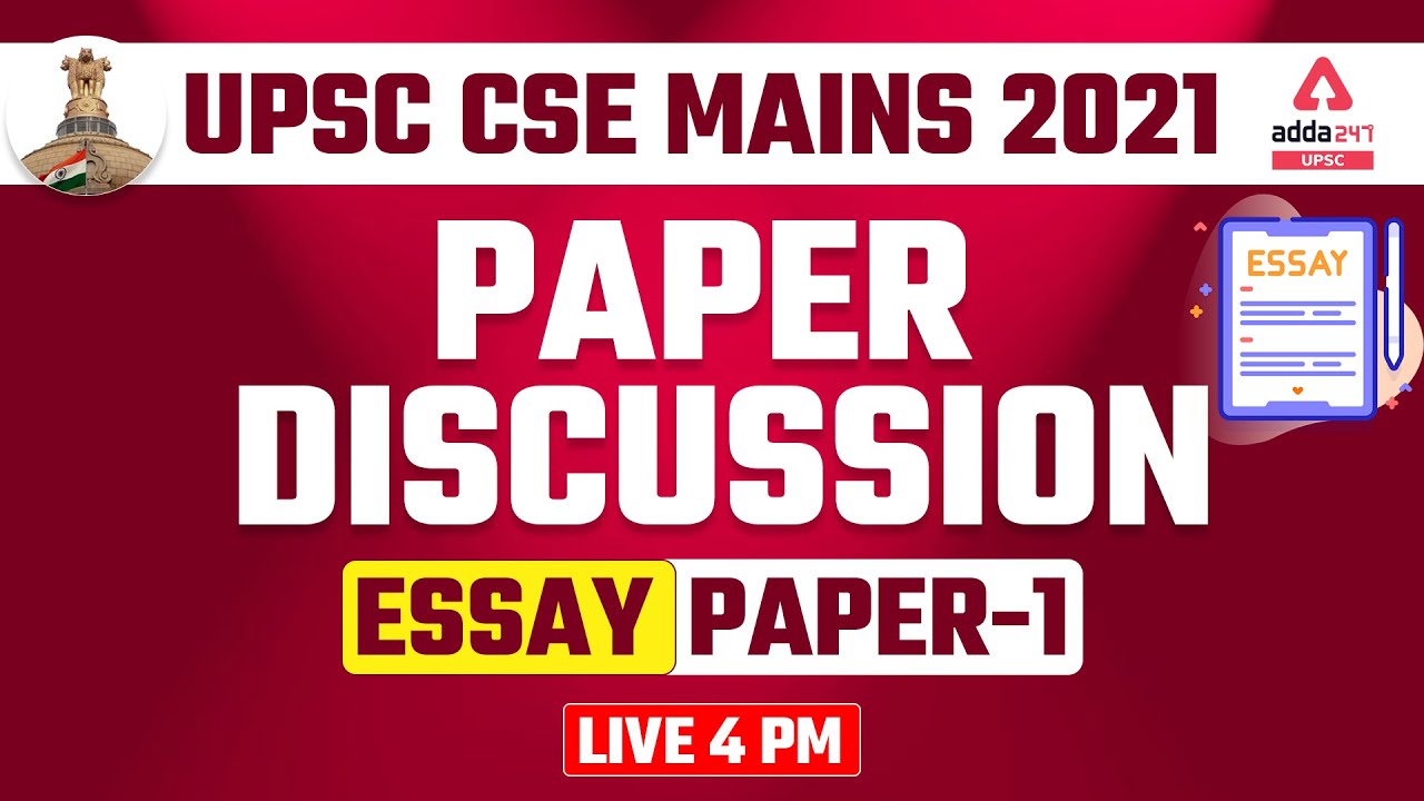 UPSC Mains 2021 | UPSC Mains Essay Writing | Paper 1 | Complete Paper ...