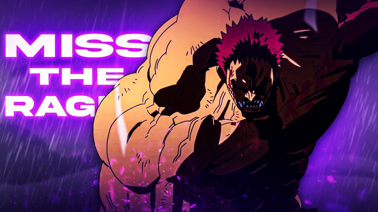 「MISS THE RAGE 😡」Luffy x Katakuri「AMV/EDIT」HD - YouTube