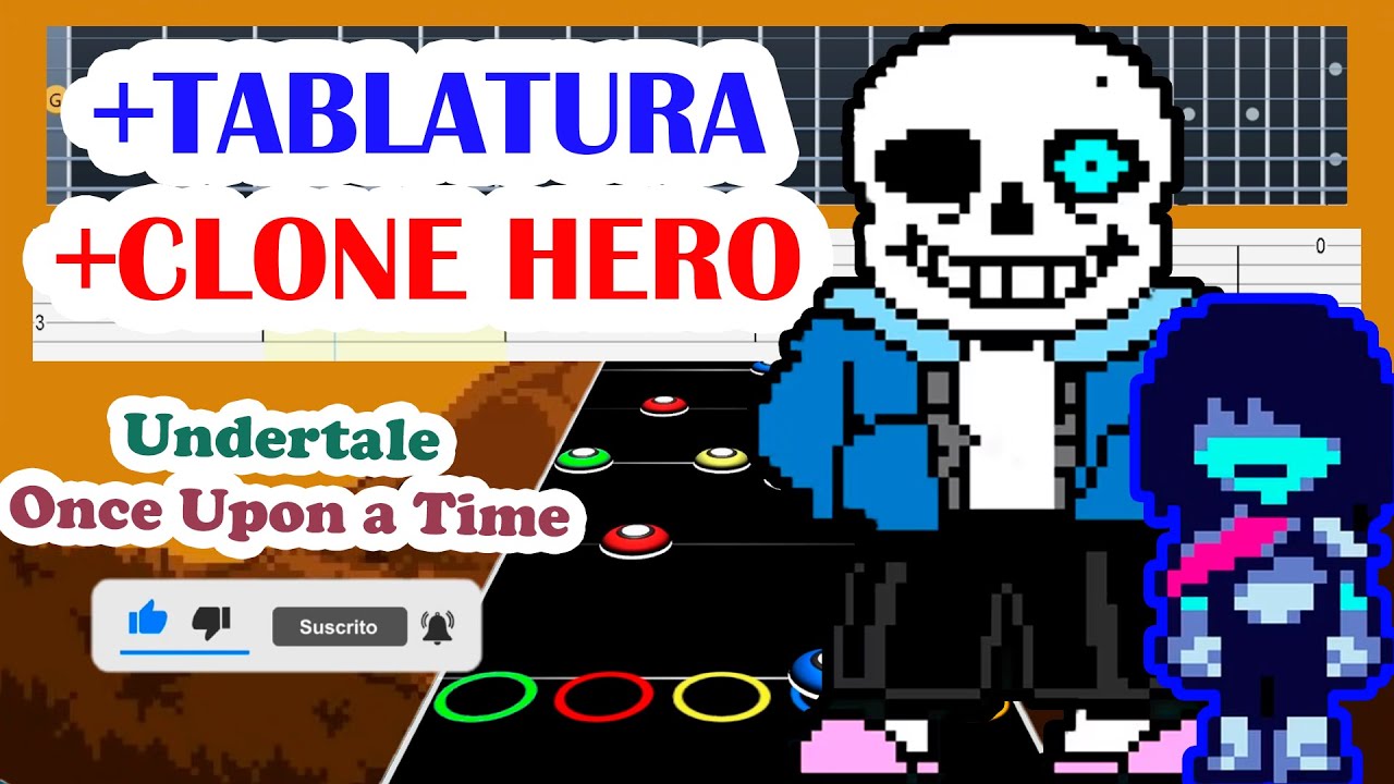 Undertale - Once Upon a Time - Clone Hero + Tablatura + Tutorial - YouTube
