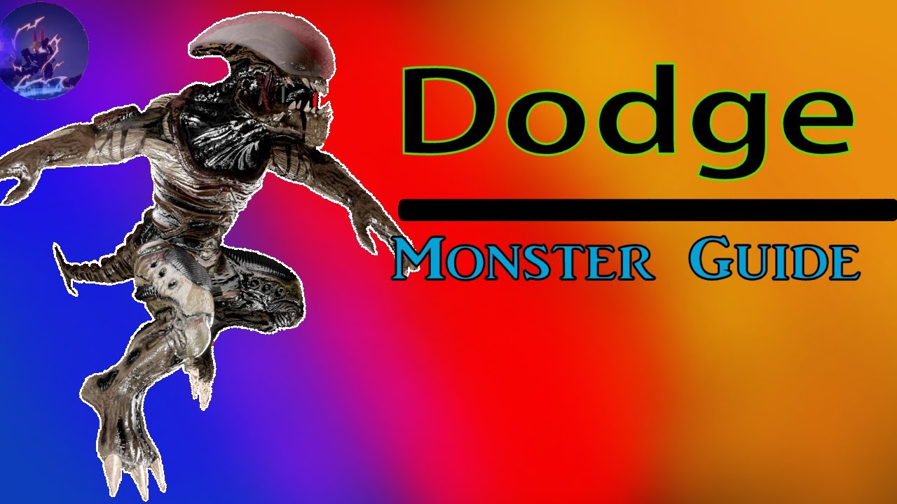 Monster Guide | Dodge - YouTube