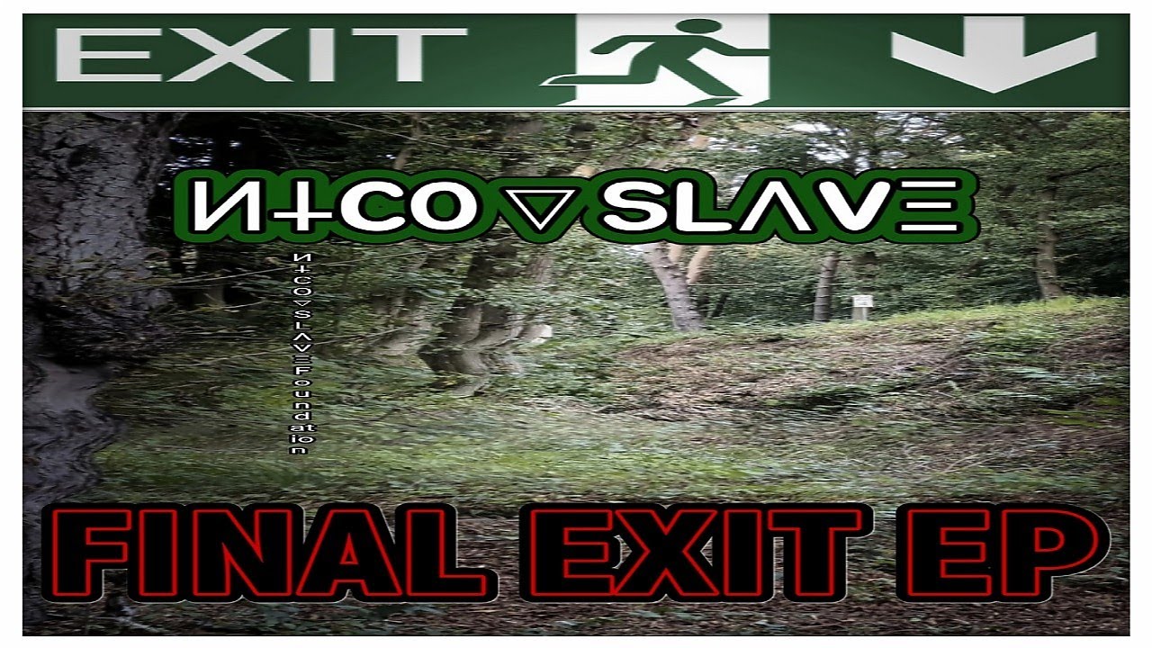 И⸸CO SLΛVΞ - THE "FINAL EXIT" EP (2025 UNCUT) - //Witch House // Dark ...