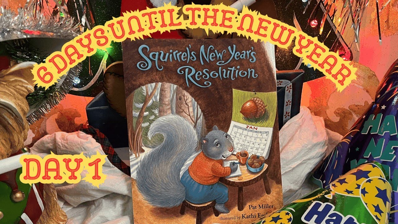 "Squirrels New Year Resolution" 6 Days Until the New Year - YouTube
