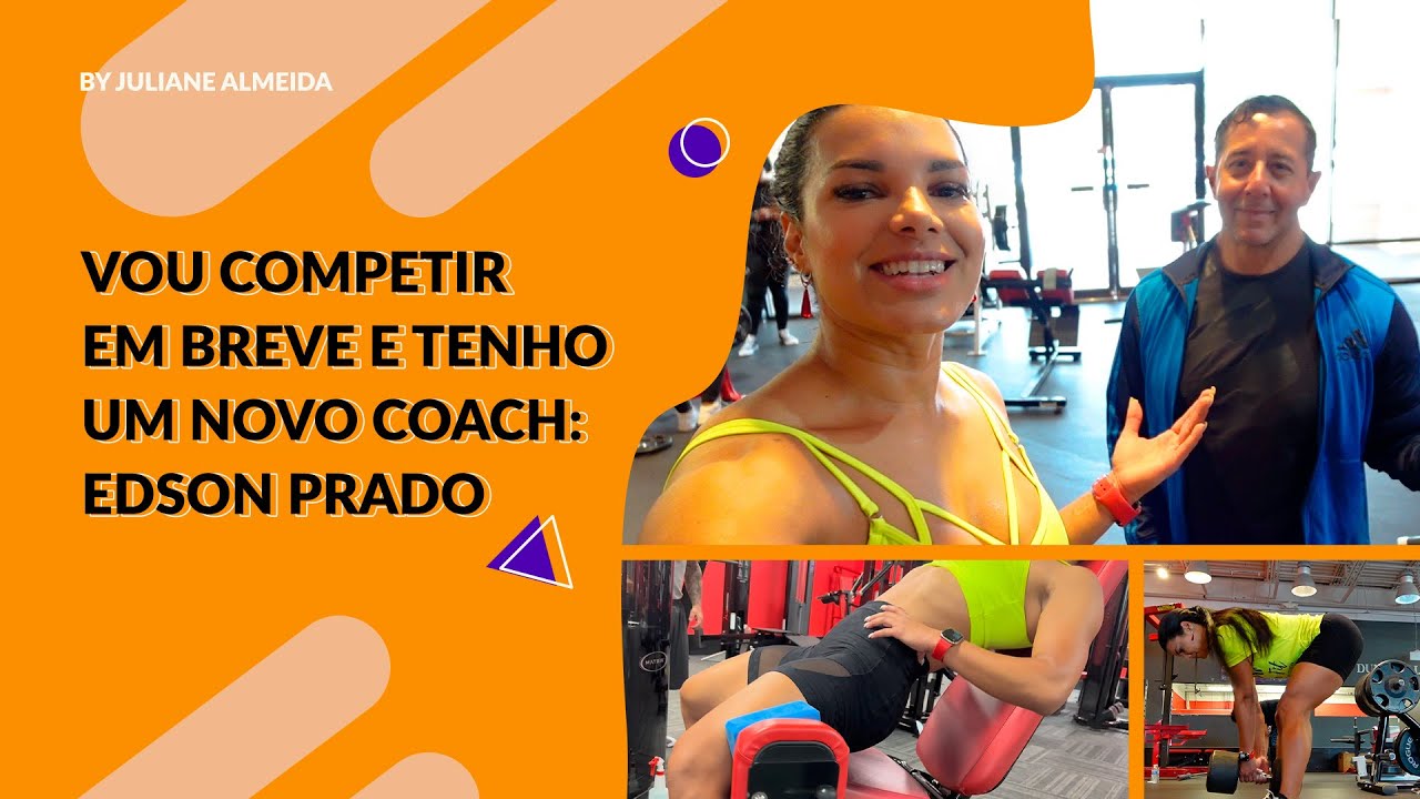 Vou Competir Em Breve | Novo Coach - Edson Prado - YouTube