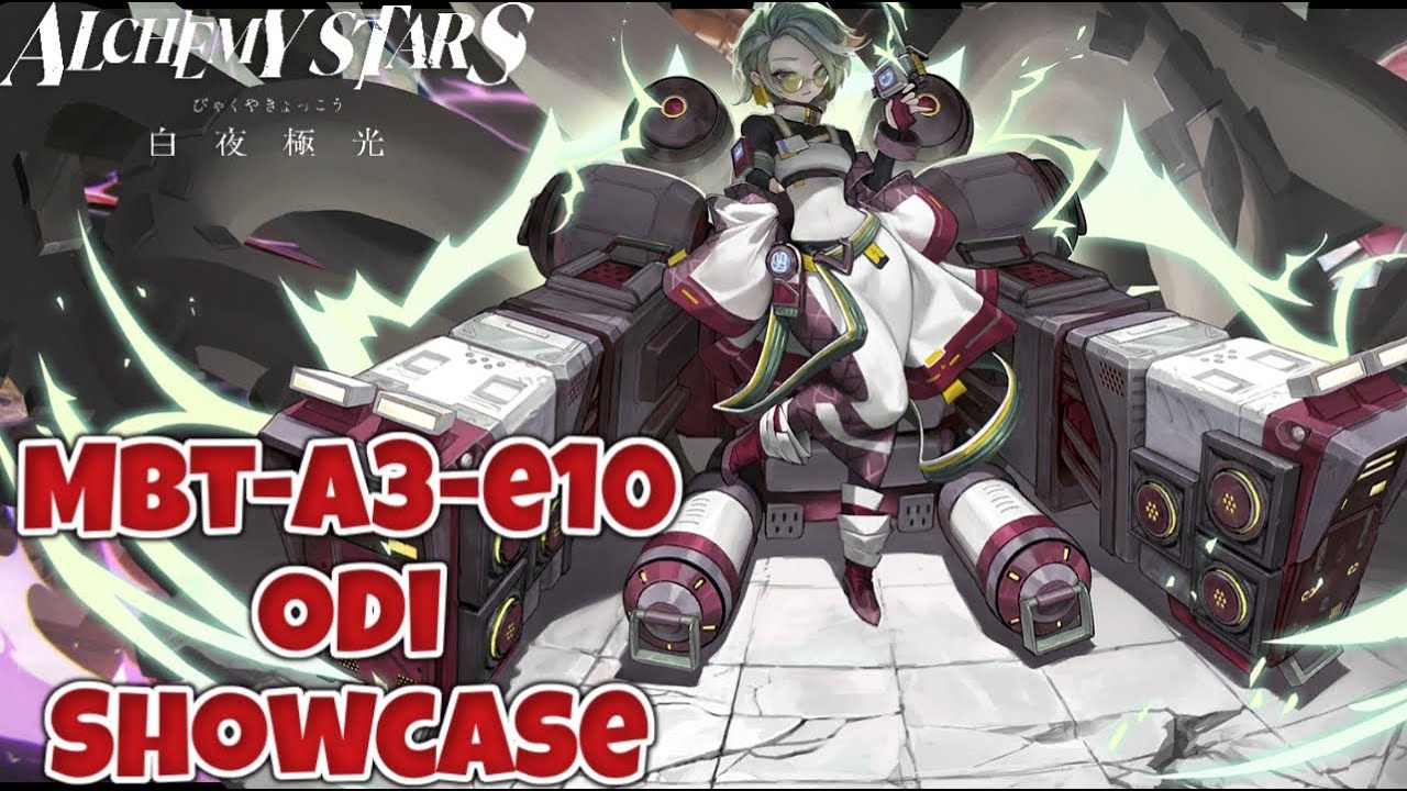 MBT / A3 / E10 - ODI Showcase - Alchemy Stars - YouTube