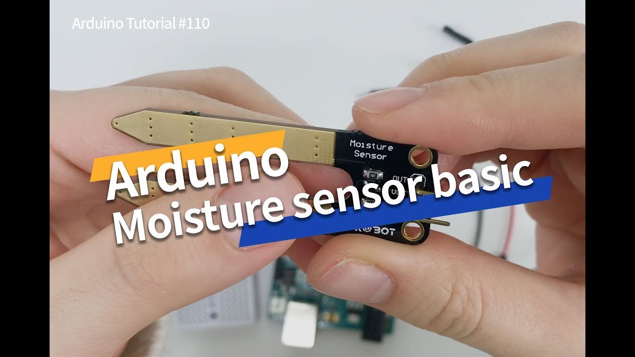 110 How To Use Arduino Moisture Sensor For Beginners Youtube