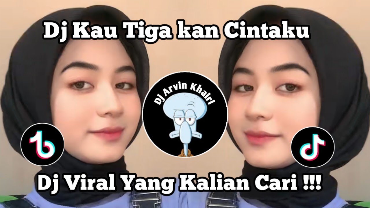 DJ KAU TIGA KAN CINTAKU YANG HANYA KEPADAMU RISAD REMIX VIRAL TIKTOK TERBARU 2023 YANG KALIAN ...