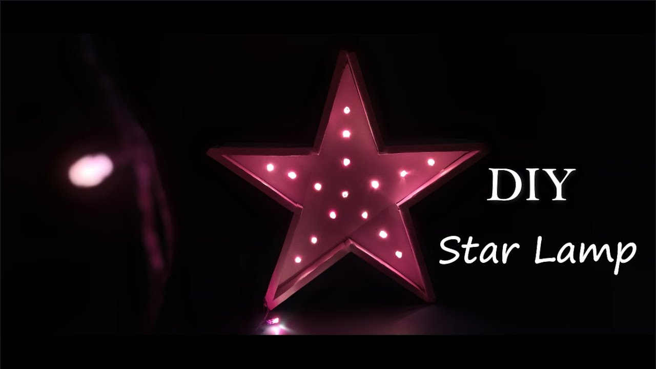 How to make Star Lamp | DIY Star Lamp | The Arts N Crafts - YouTube