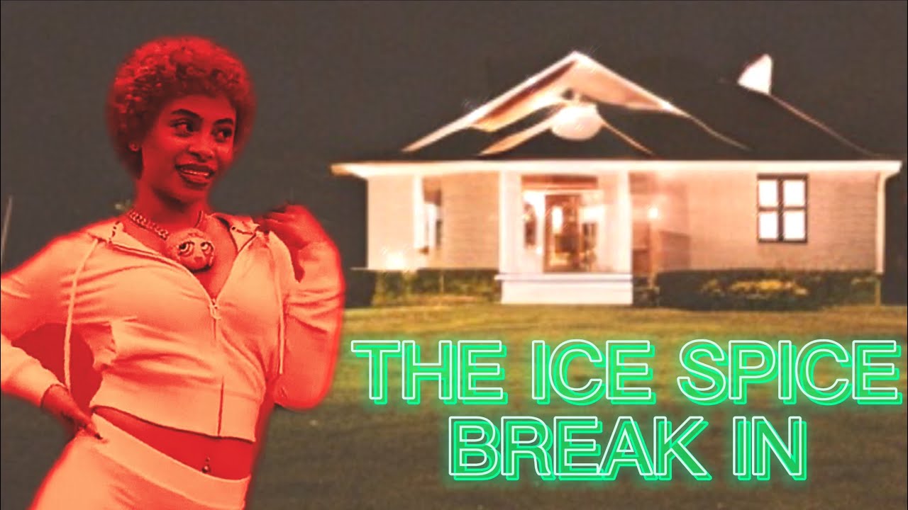 Ice Spice Breaks into your House #icespice - YouTube