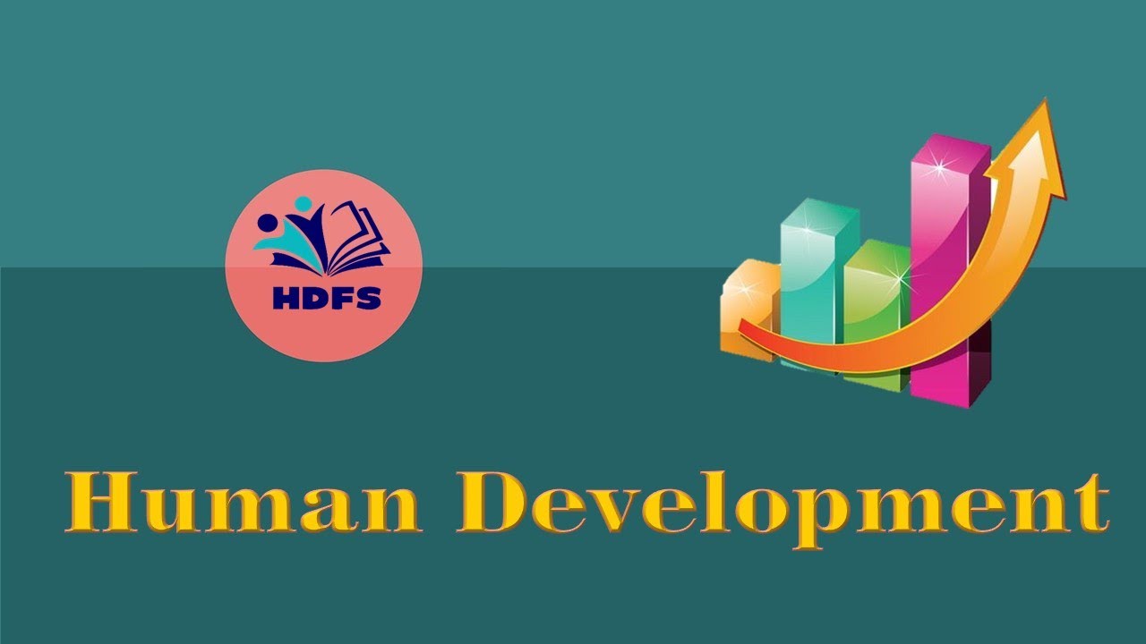 Human Development - YouTube