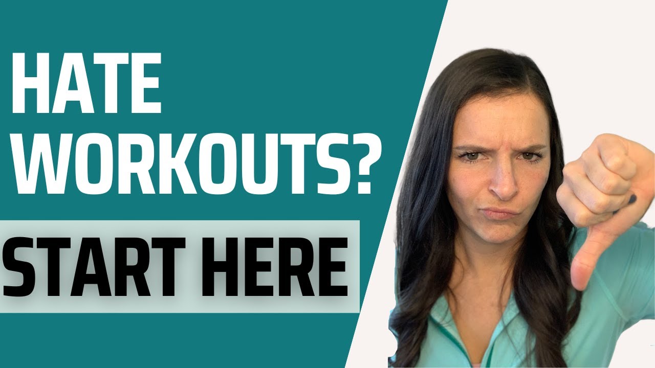 Hate Working Out? Start Here in the New Year - YouTube