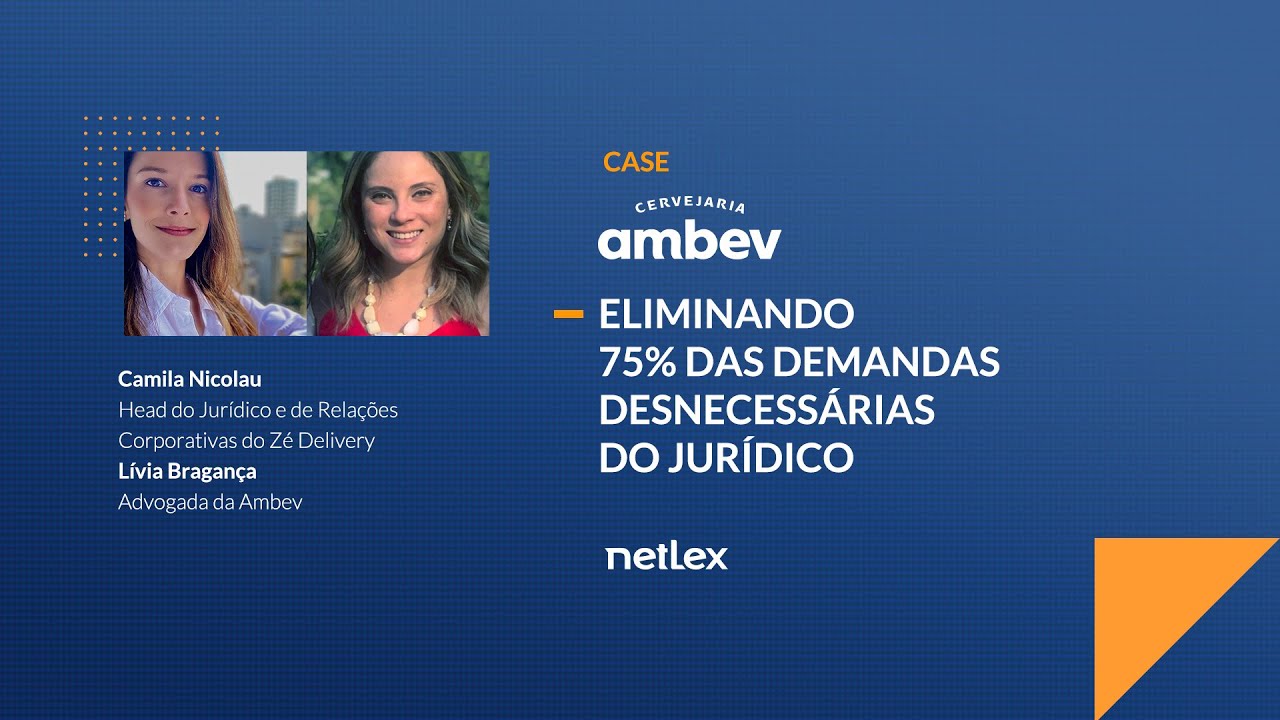 Case Ambev + netLex: Eliminando 75% das demandas desnecessárias do jurídico - YouTube