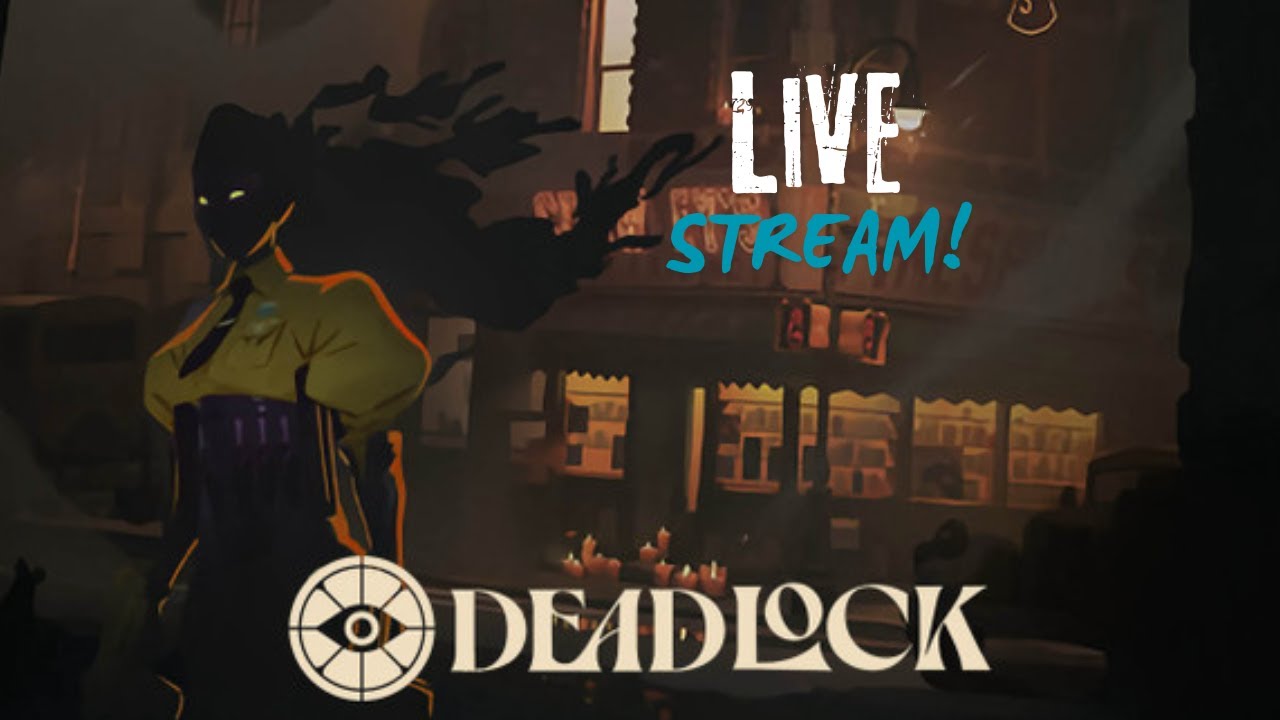 1st Time Deadlock Stream! - YouTube