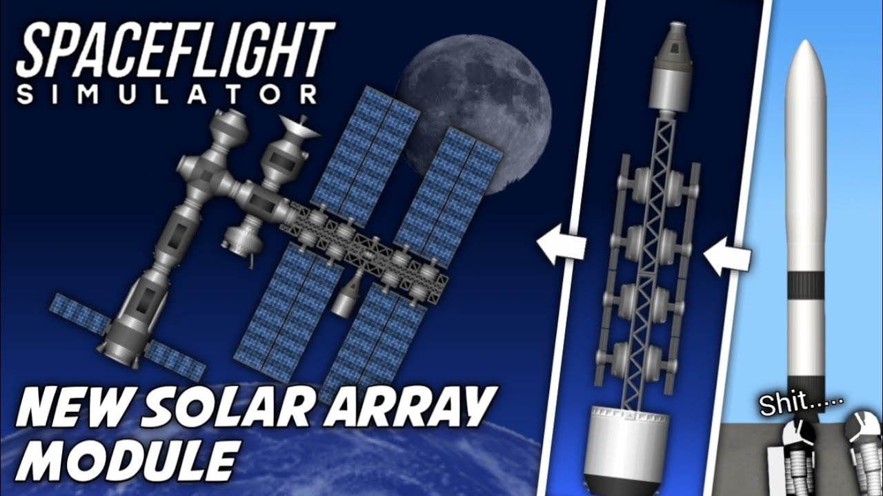 New Solar Array Modules! Making Space Station - SFS - YouTube