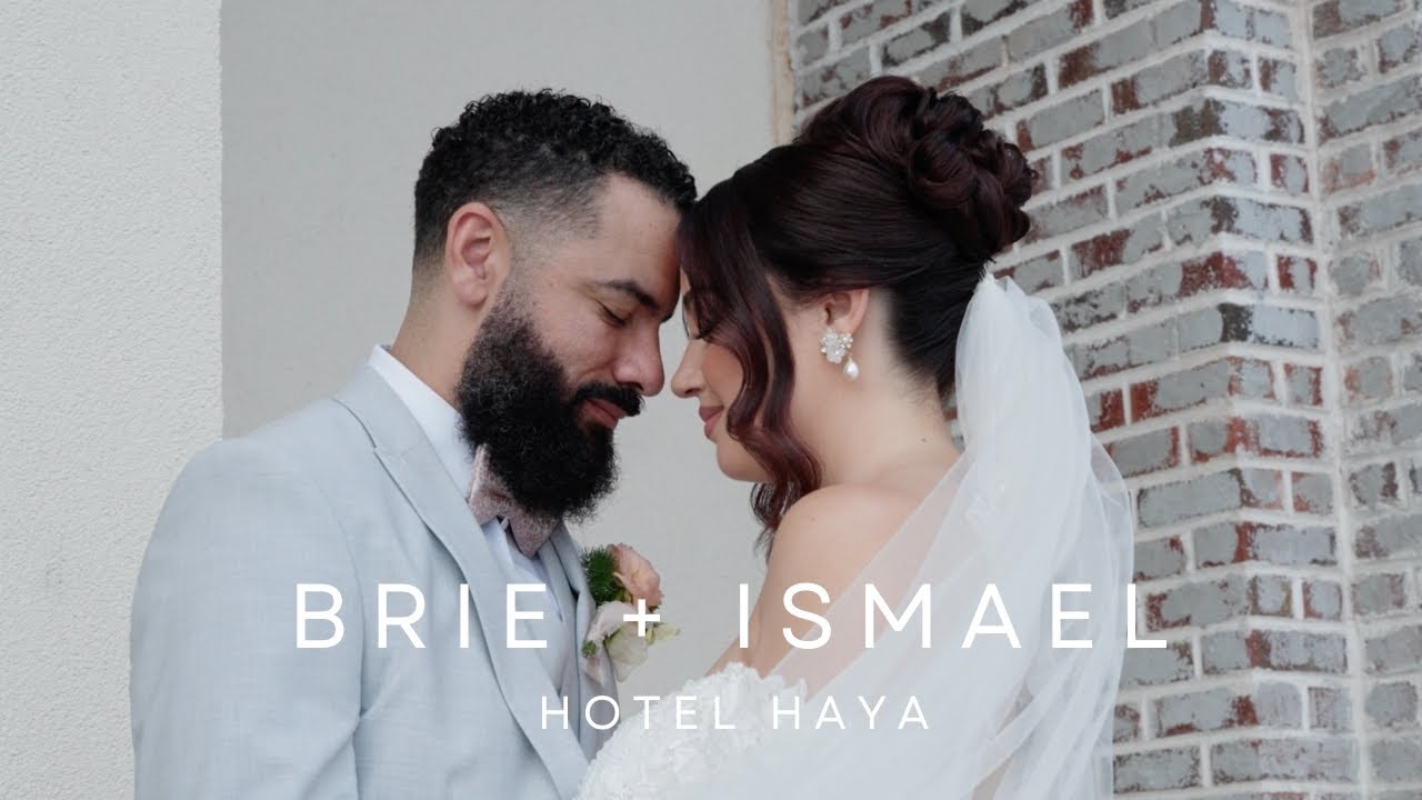 Brie + Ismael's Wedding Film | Hotel Haya - YouTube