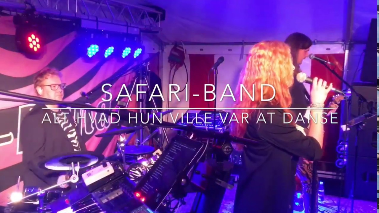 Safari-Band - LIVE - Alt hvad hun ville var at danse, TV2 Cover - YouTube