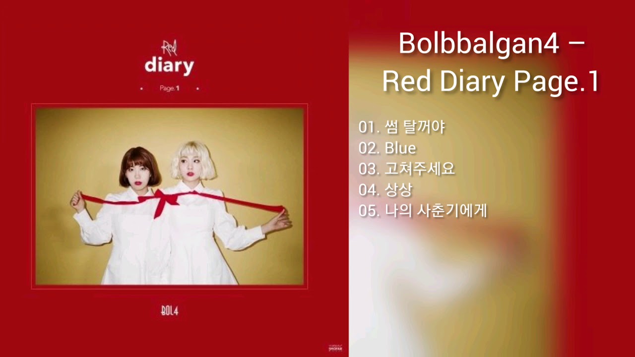 [DOWNLOAD LINK] BOLBBALGAN4 - RED DIARY PAGE. 1 (MP3) - YouTube