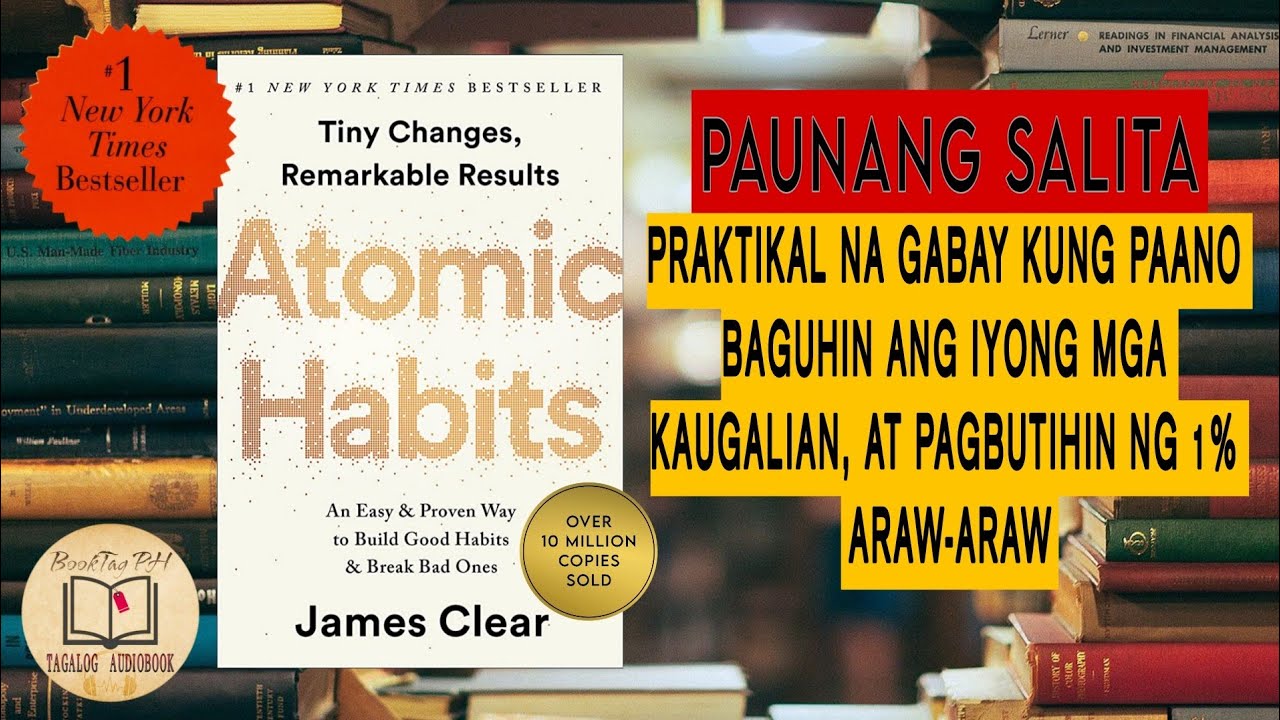 Atomic Habits_PAUNANG SALITA-(Tagalog Audiobook) - YouTube