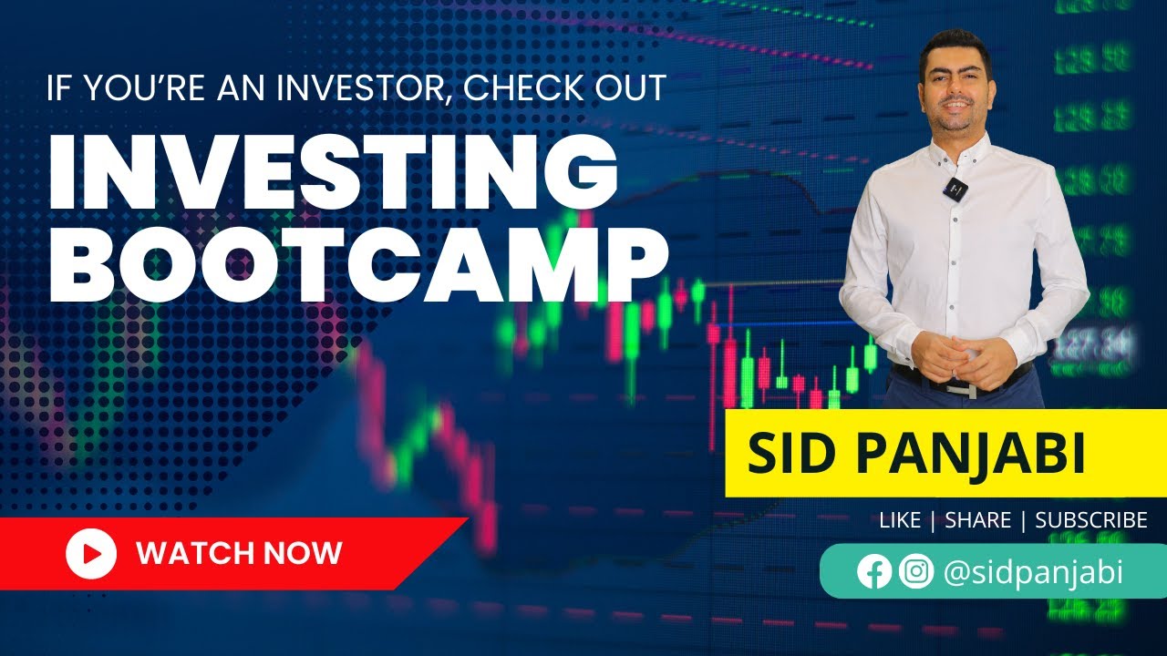Master the Markets: Join Our Exclusive Investing Bootcamp with Sid ...