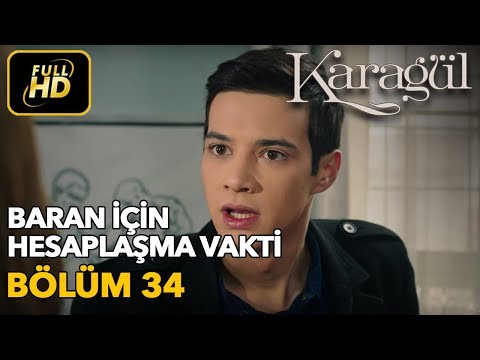 Karagül 34. Bölüm / Full HD (Tek Parça) - Baran İçin Hesaplaşma Vakti