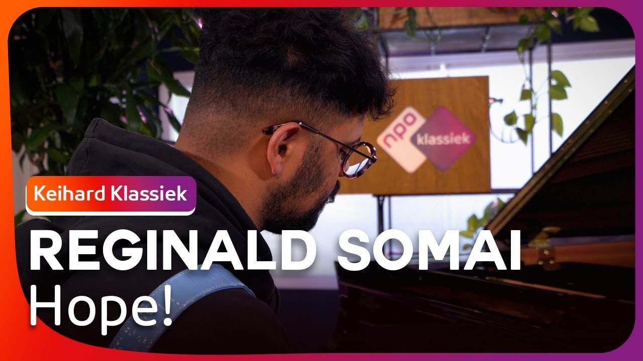 Reginald Somai - Hope! | Keihard Klassiek - YouTube