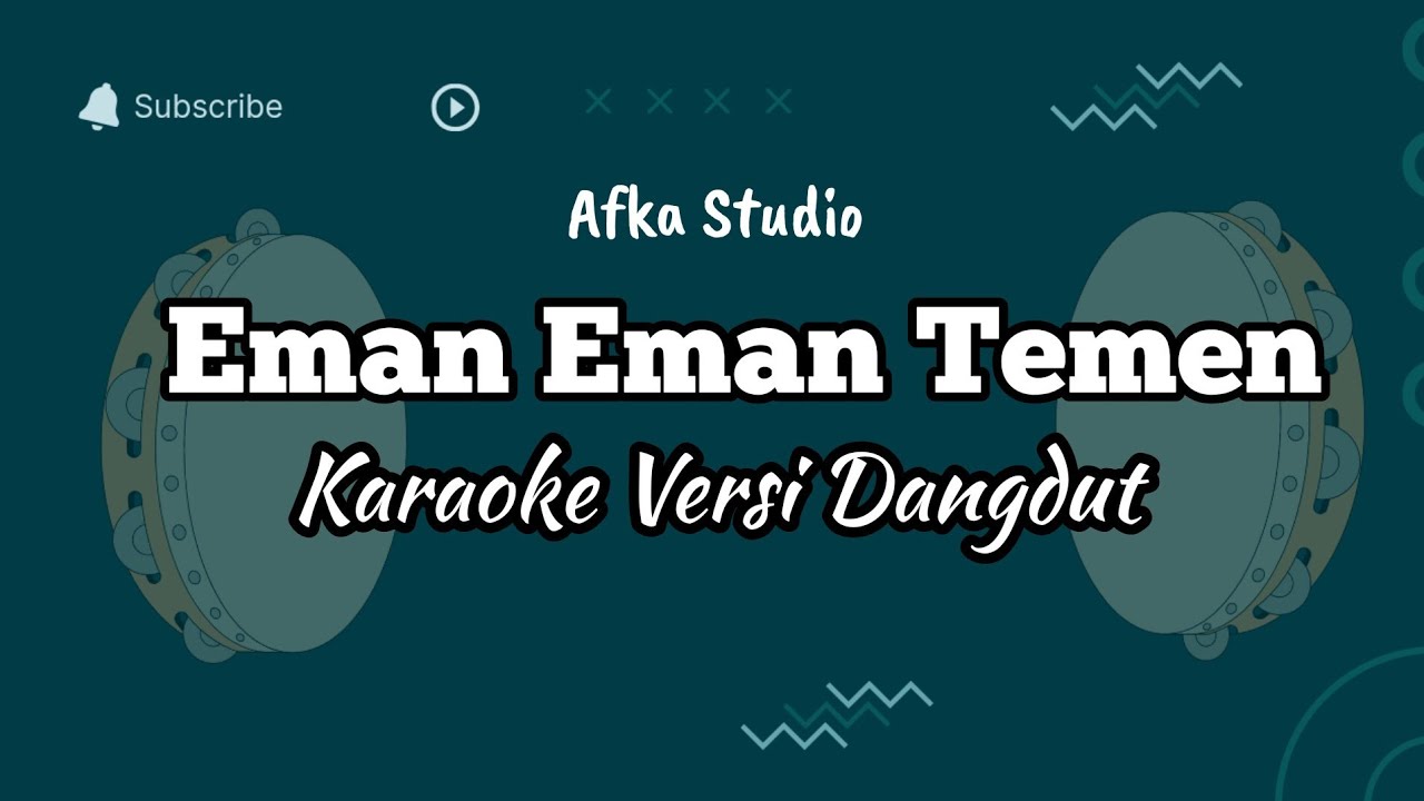 Eman Eman Temen Karaoke Dangdut | Afka Studio - YouTube