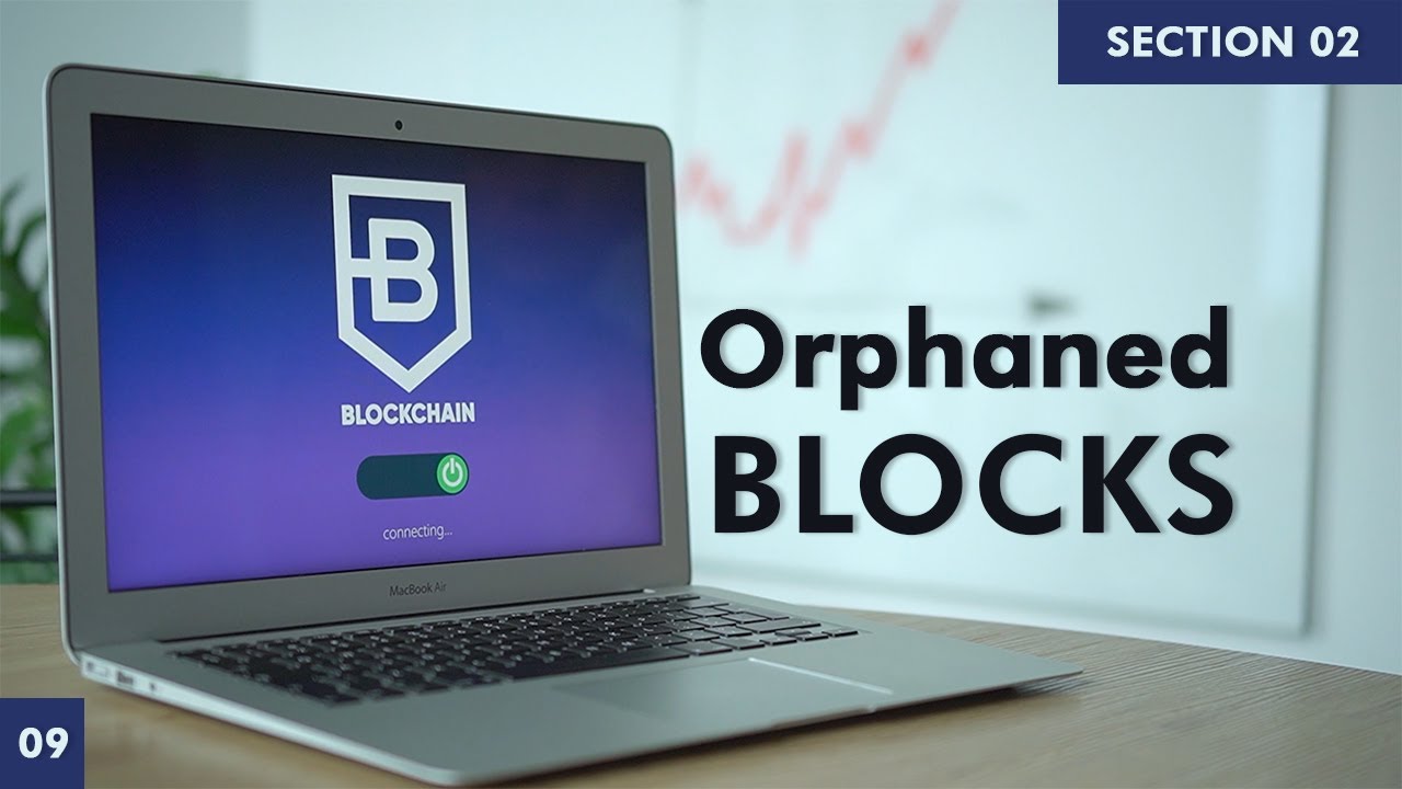 Orphaned Blocks | Learn Blockchain | Section 2 | Part 9 - YouTube
