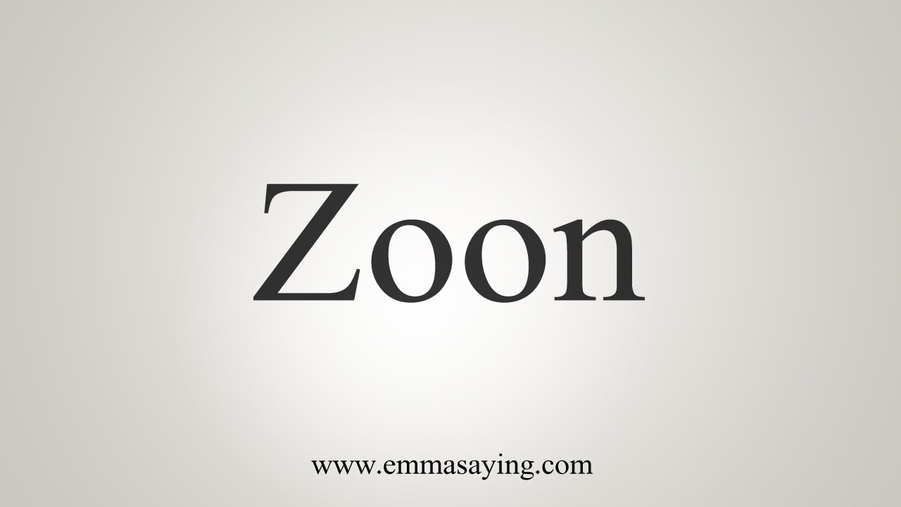 How To Say Zoon - YouTube