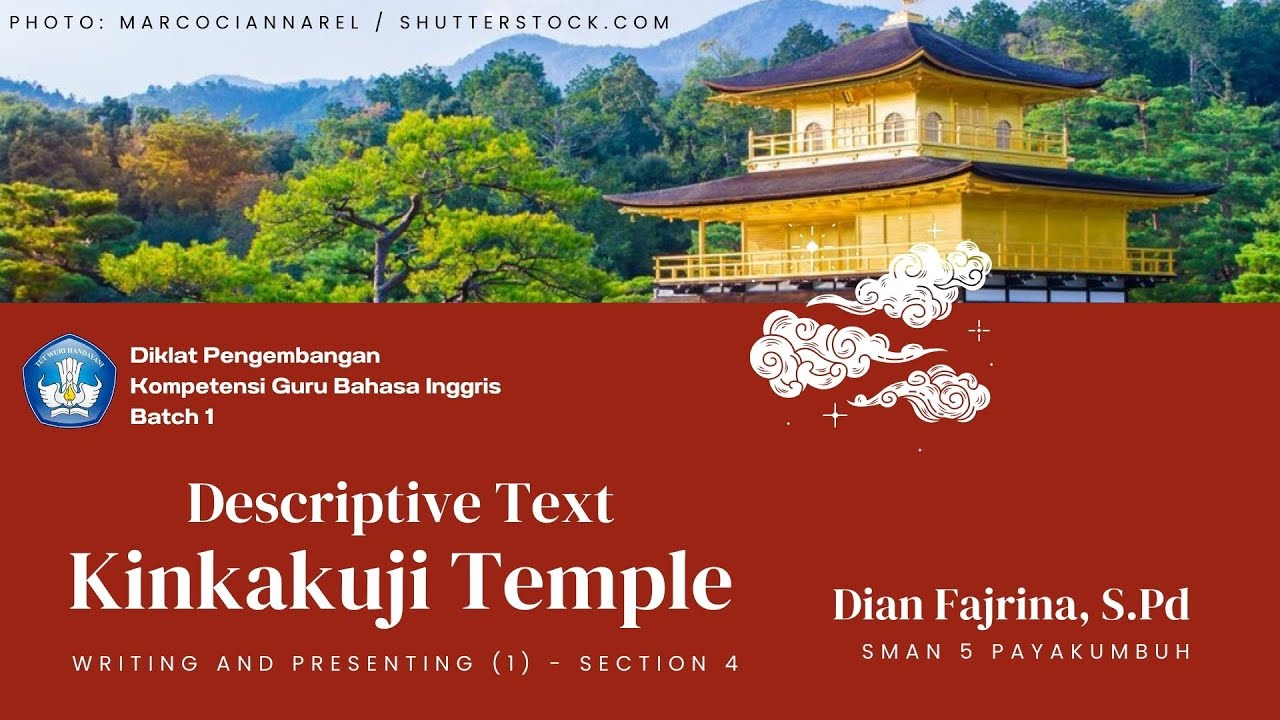 PKGBI Writing and Presenting 1 Section 4 Descriptive Text Kinkakuji Temple - YouTube