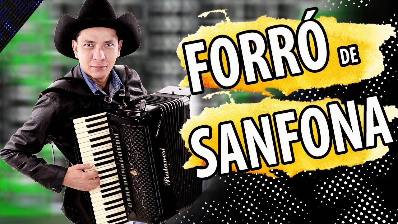 FORRÓ SANFONADO SE JOGA NOS MELHORES RITMOS DE FORRÓ AQUI SO TOCA AS ...