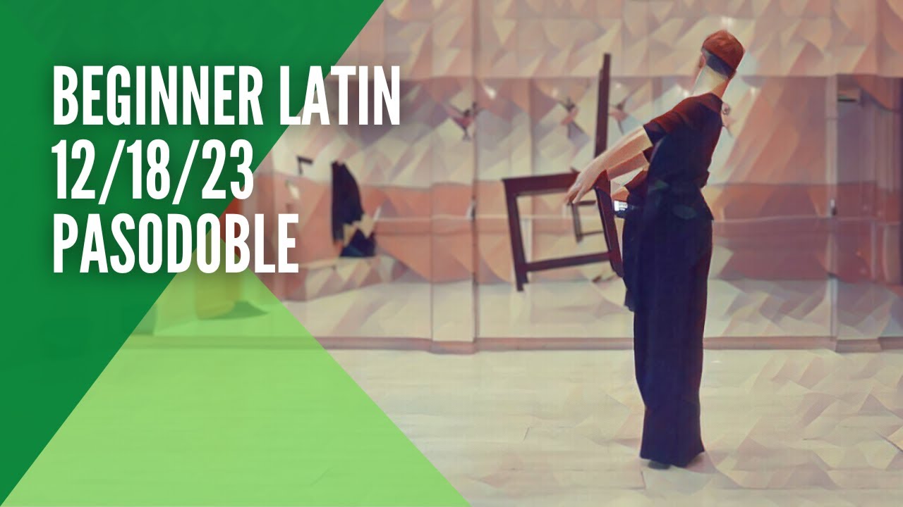 Beginner Latin 12/18/23 (Paso) - YouTube